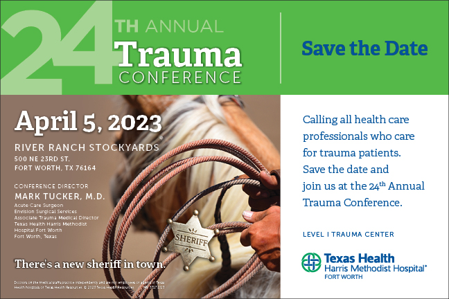 24th Annual Trauma Conference | Texas Health Resources